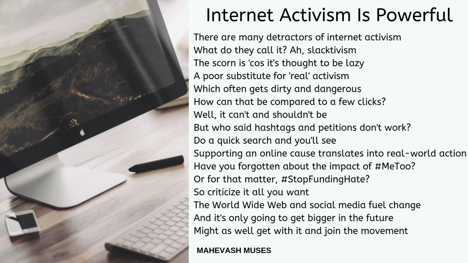 Internet Activism Is Powerful. Here's Why. - Mahevash Muses